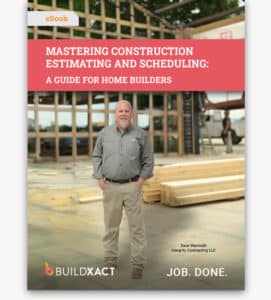 Mastering Construction Estimating and Scheduling: A Guide for Home ...